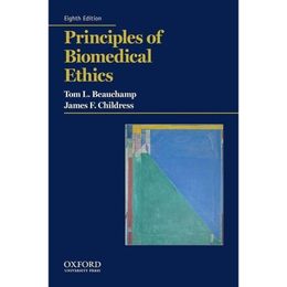Oxford University Principles of Biomedical Ethics - Tom L. Beauchamp, James F. Childress, Kartoniert (TB)