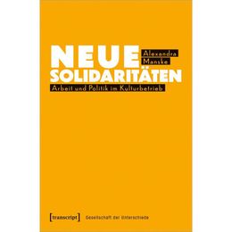 transcript Verlag Neue Solidaritäten - Alexandra Manske, Taschenbuch