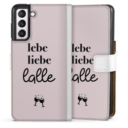 DeinDesign Handyhülle Lebe liebe lalle, Samsung Galaxy S21 5G Hülle Handy Flip Case Wallet Cover