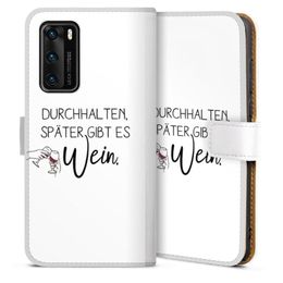 DeinDesign Handyhülle Durchhalten, später gibt es Wein, Huawei P40 Hülle Handy Flip Case Wallet Cover Handytasche Leder