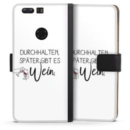 DeinDesign Handyhülle Durchhalten, später gibt es Wein, Huawei Honor 8 Hülle Handy Flip Case Wallet Cover Handytasche Leder