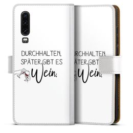 DeinDesign Handyhülle Durchhalten, später gibt es Wein, Huawei P30 Hülle Handy Flip Case Wallet Cover Handytasche Leder
