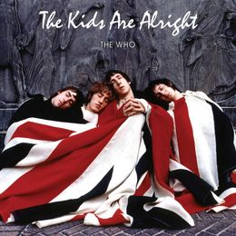 Polydor The Kids Are Alright (Original Soundtrack Remastered 2018) (2 LPs) (Vinyl) - Ost, The Who. (LP)