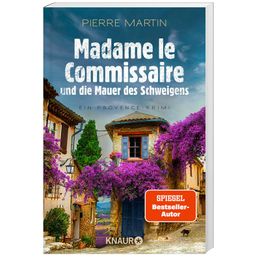 Droemer Knaur Verlagsgruppe Madame le Commissaire und die Mauer des Schweigens / Kommissarin Isabelle Bonnet Bd.10 - Pierre Martin, Taschenbuch