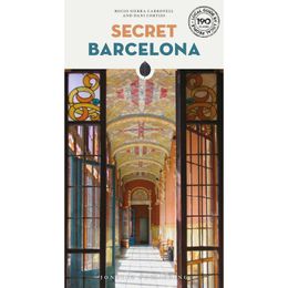 Secret Barcelona - Rocio Sierra Carbonell, Carlos Mesa, Dani Cortijo, Kartoniert (TB)