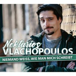 Niemand Weiss,Wie Man Mich Schreibt - Nektarios Vlachopoulos (Hörbuch)