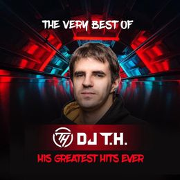 The Very Best Of Dj T.H.-His Greatest Hits Ever - Dj T.h.. (CD)