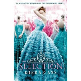 The Selection - Kiera Cass, Taschenbuch