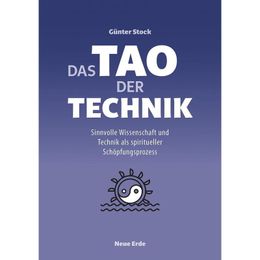 Das Tao der Technik - Günter Stock,