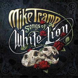 Songs Of White Lion - Mike Tramp. (CD)