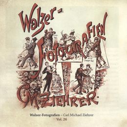Preiser Walzer-Fotografien Vol.26 - Julia Koci, Christian Drescher, Hans Schadenbauer. (CD)