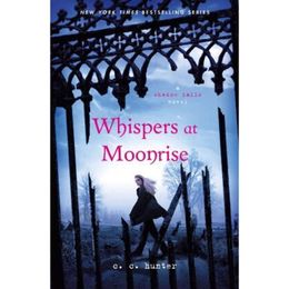 Whispers at Moonrise - C. C. Hunter, Kartoniert (TB)