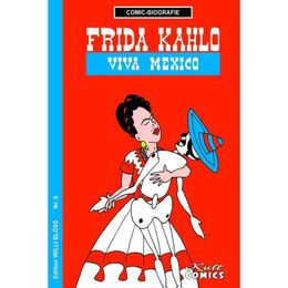 Frida Kahlo - Willi Blöss, Gebunden