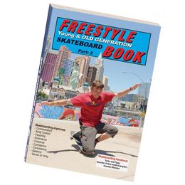 Freestyle Skateboard Book Part-2 - Guenter Mokulys, Taschenbuch