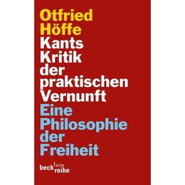 Beck Kants Kritik der praktischen Vernunft - Otfried Höffe, Taschenbuch