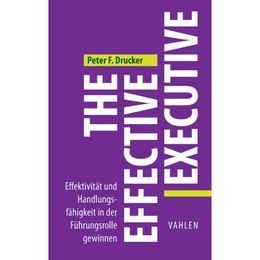 The Effective Executive - Peter F. Drucker, Gebunden