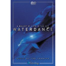 Waterdance-A Ballet Of Life - Lee Johnson. (DVD)