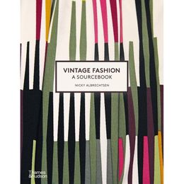 Thames & Hudson Vintage Fashion: A Sourcebook - Nicky Albrechtsen, Kartoniert (TB)
