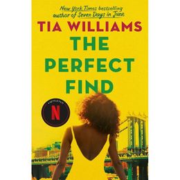 The Perfect Find - Tia Williams, Taschenbuch