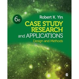 Case Study Research and Applications - Robert K. Yin, Kartoniert (TB)