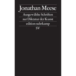 Ausgewählte Schriften zur Diktatur der Kunst - Jonathan Meese, Taschenbuch