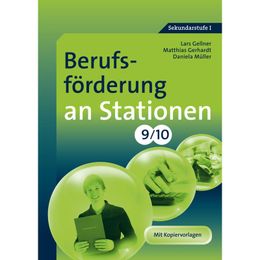 Berufsförderung an Stationen 9/10 - Lars Gellner, Matthias Gerhardt, Geheftet