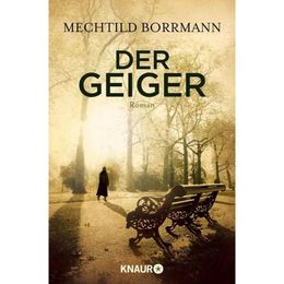 Droemer Knaur Verlagsgruppe Der Geiger - Mechtild Borrmann, Taschenbuch