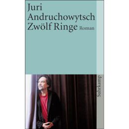 Zwölf Ringe - Juri Andruchowytsch, Taschenbuch