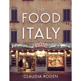 Random House Publishing Group The Food of Italy - Claudia Roden, Gebunden