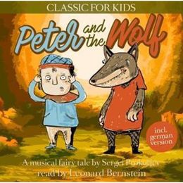 ZYX Music Peter and the Wolf, 1 Audio-CD - Sergej Prokofjew (Hörbuch)