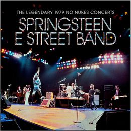The Legendary 1979 No Nukes Concerts - Bruce Springsteen & The E Street Band. (CD)