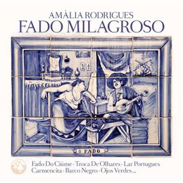 ZYX Music Fado Milagroso (Vinyl) - Amalia Rodrigues. (LP)