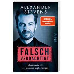 PIPER Falsch verdächtigt - Alexander Stevens, Taschenbuch