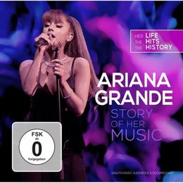 Story Of Her Music / Unauthorized - Ariana Grande. (CD mit DVD)