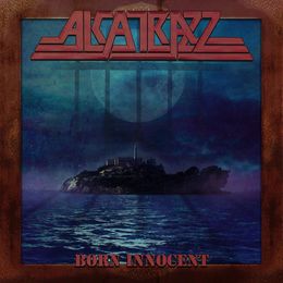 Born Innocent - Alcatrazz. (CD)