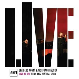 Live At The Bern Jazz Festival - Wolfgang Dauner, Jean-Luc Ponty. (CD)