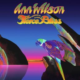 Fierce Bliss - Ann Wilson. (CD)