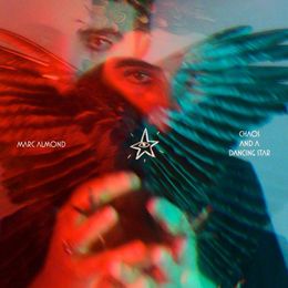 Chaos And A Dancing Star - Marc Almond. (CD)