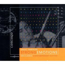 Strong Emotions-Zeitgenössische Gitarrenmusik - Giulio Tampalini. (CD)