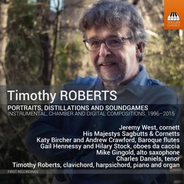 Portraits,Distillations And Soundgames - Jeremy West, Timothy Roberts, Helen Roberts. (CD)