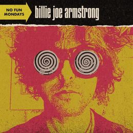 No Fun Mondays - Billie Joe Armstrong. (CD)