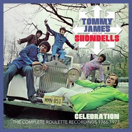 Celebration - The Complete Roulette Rec 1966-1973 - Tommy James And The Shondells. (CD)