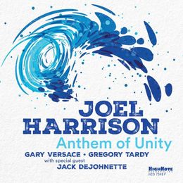 Anthem Of Unity - Joel Harrison. (CD)