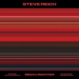 NONESUCH Reich/Richter (Vinyl) - George Ensemble Intercontemporain & Jackson. (LP)