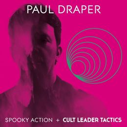 Spooky Action/Cult Leader Tactics (2cd Digipak) - Paul Draper. (CD)