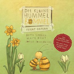 KARUSSELL Die Kleine Hummel Bommel Feiert Ostern - Die Kleine Hummel Bommel (Hörbuch)