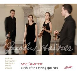Birth Of The String Quartett - Casal Quartett. (CD)