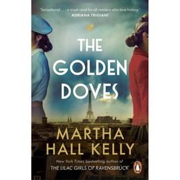 Random House Publishing Group The Golden Doves - Martha Hall Kelly, Taschenbuch