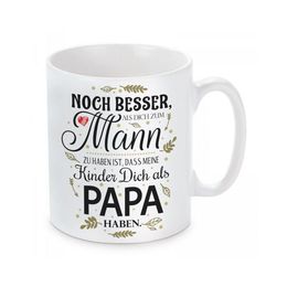 Herzbotschaft Tasse Kaffeebecher mit Motiv Noch besser als dich Mann zu haben