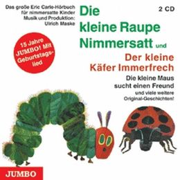 Die kleine Raupe Nimmersatt/ Der kleine Käfer Immerfrech,2 Audio-CDs - Eric Carle (Hörbuch)